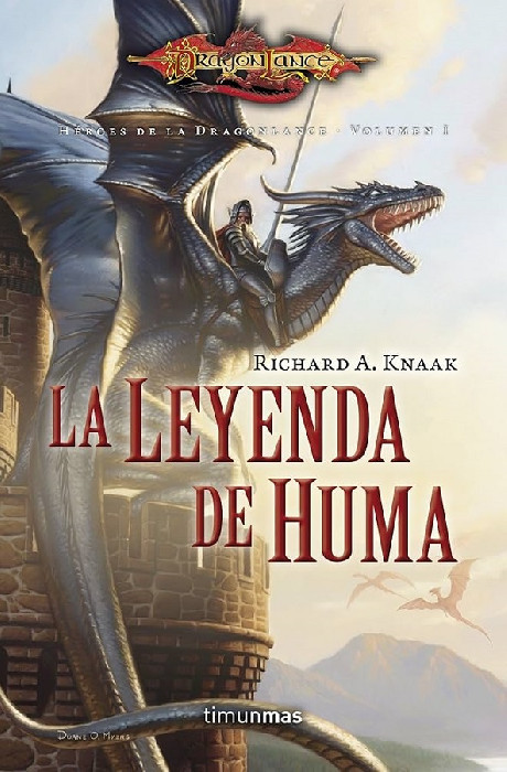 Dragonlance: La Leyenda de Huma :: Eva Barón Ortega